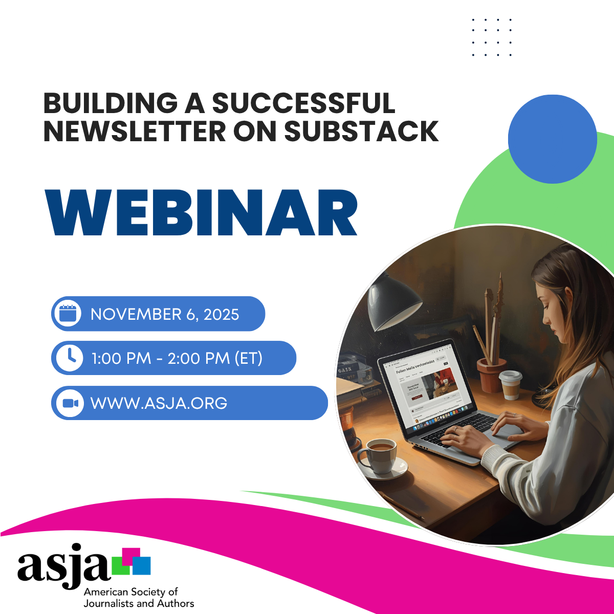 Building a Successful Newsletter on Substack - American Society of Journalists and Authors